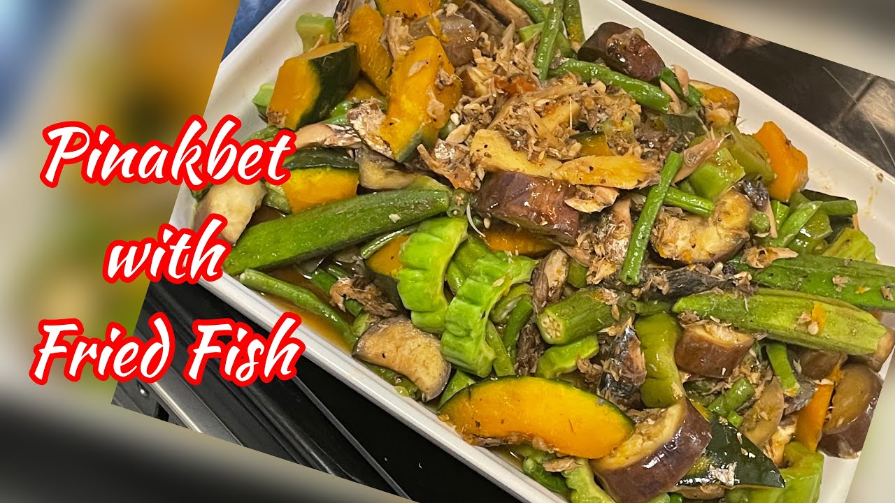 Pinakbet with Fried Fish ( No bagoong/ No shrimp paste) - YouTube