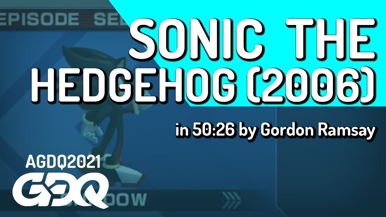 Sonic the Hedgehog (2006) by Gordon Ramsay in 50:26 - Awesome Games ...
