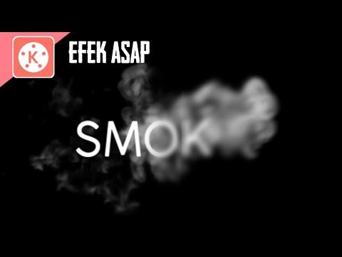 TUTORIAL MEMBUAT SMOKE EFFECT/EFEK ASAP SMOOTH DI ANDROID - KINEMASTER ...
