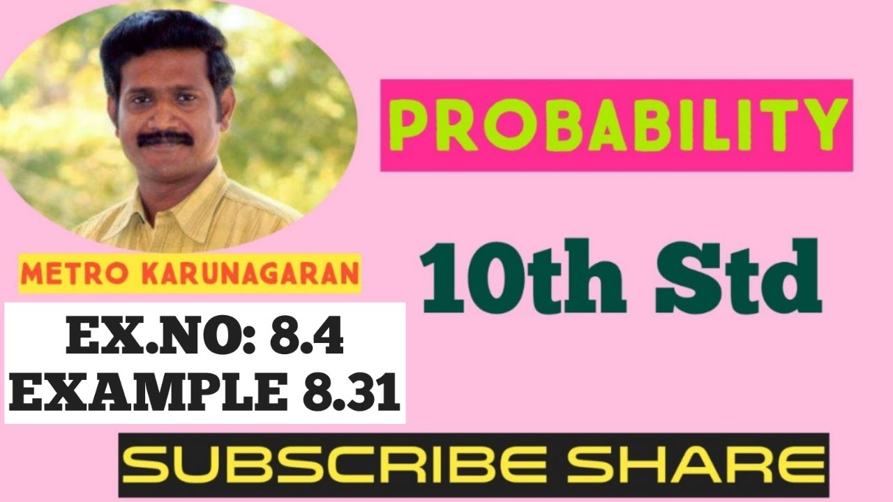 10th Std Maths Example 8 32 A And B Are Two Candidates Seeking 10th-std-maths-example-8-32-a-and-b-are-two-candidates-seeking