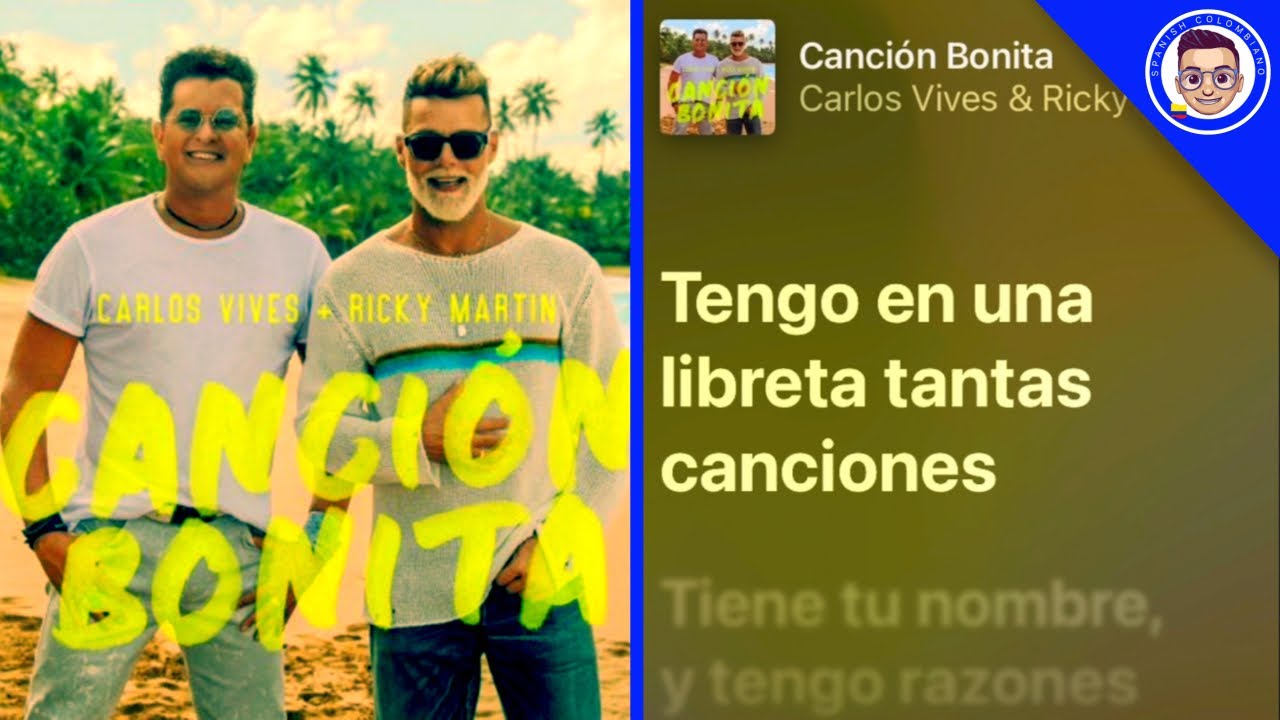 💃🏽Canción Bonita - Carlos Vives & Ricky Martin | Canciones en Español ...