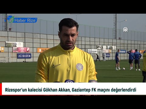 Çaykur Rizespor'un kalecisi Gökhan Akkan, Gaziantep FK maçını değerlendirdi #rize #çaykurrizespor