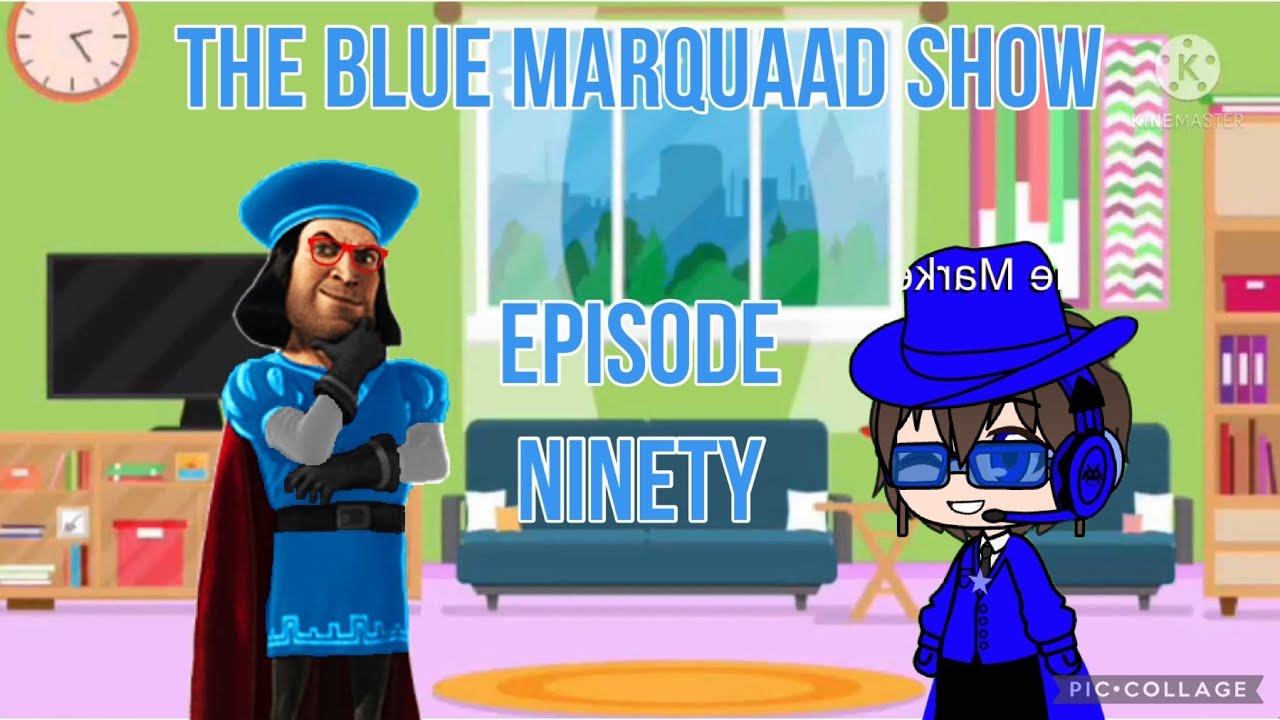The Blue Marquaad Show | Episode 90 - YouTube