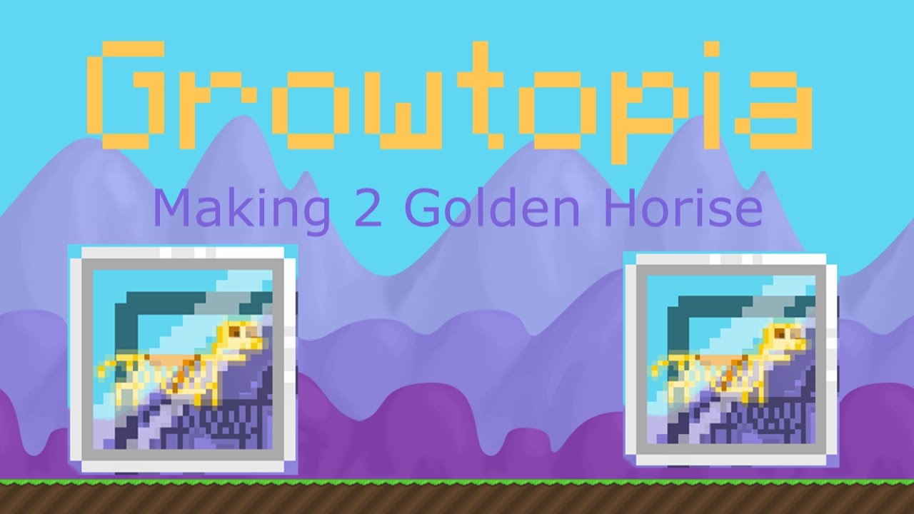 Growtopia-Making 2 Golden Horise! - YouTube