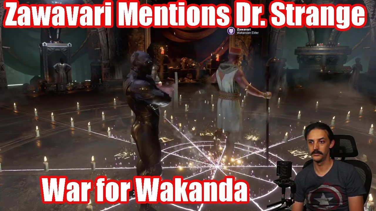 Zawavari Speaks about Dr. Strange | Black Panther: War for Wakanda ...