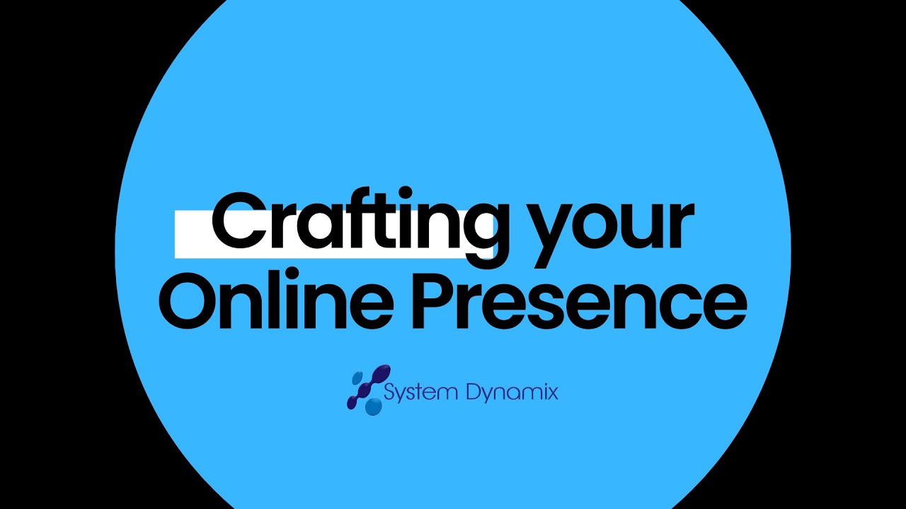 Crafting your Online Presence - YouTube