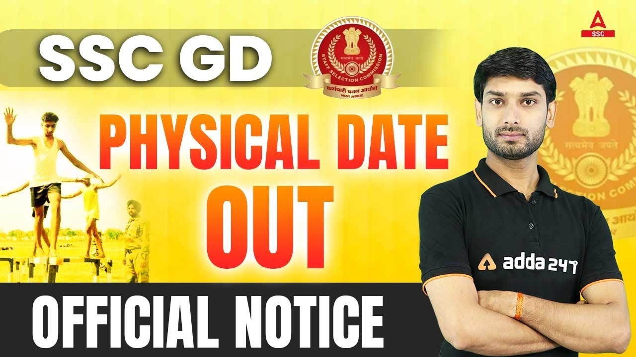 SSC GD Physical Date 2023 OUT | OFFICIAL NOTICE | SSC GD Preparation ...