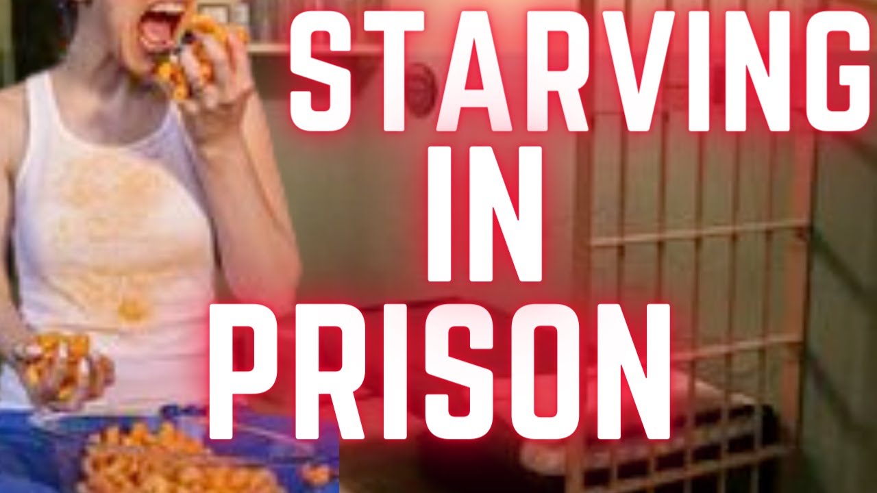STARVING in PRISON - YouTube