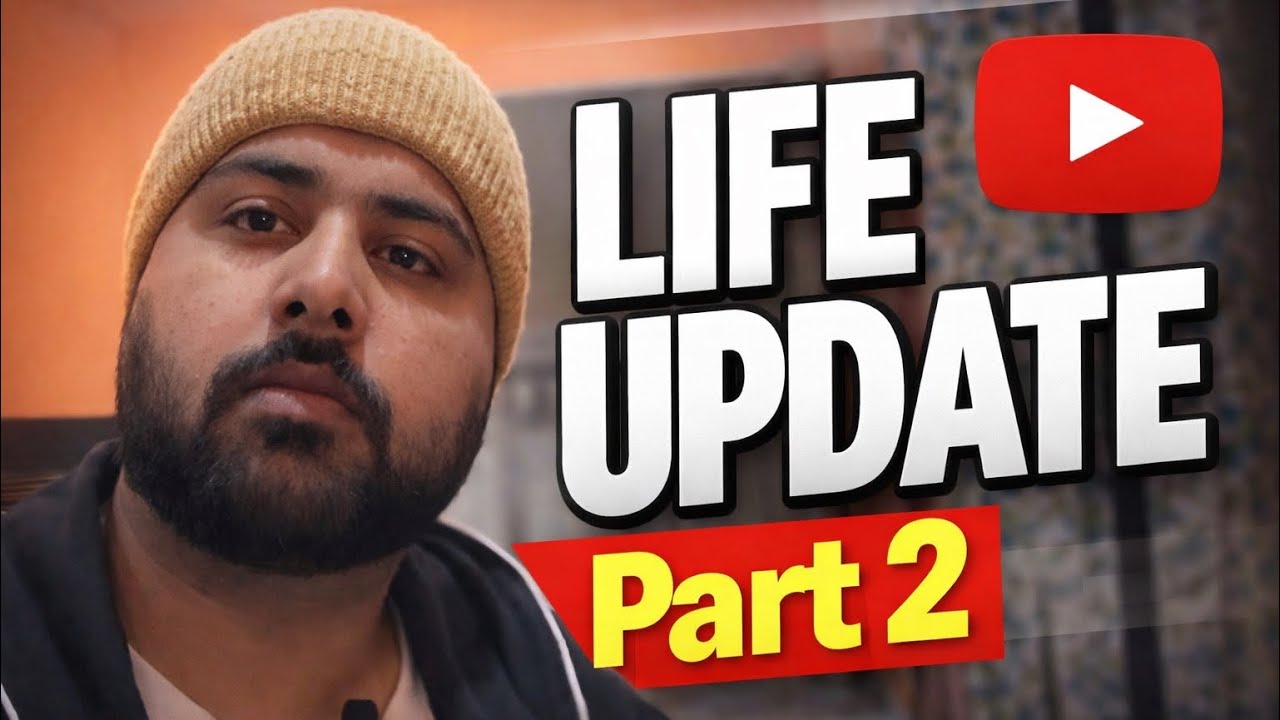 Life Update | Part 2 - YouTube