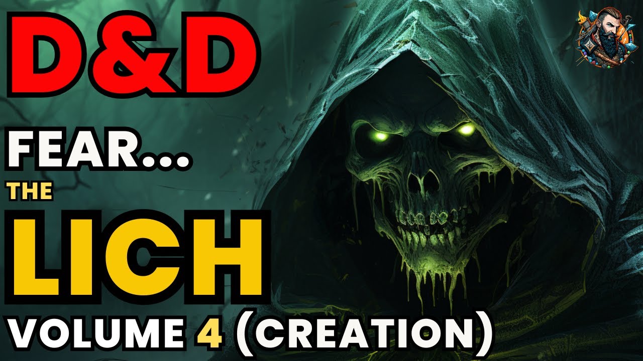 D&D Lore: The Lich (Volume 4): Define and Create Your One Of A Kind ...