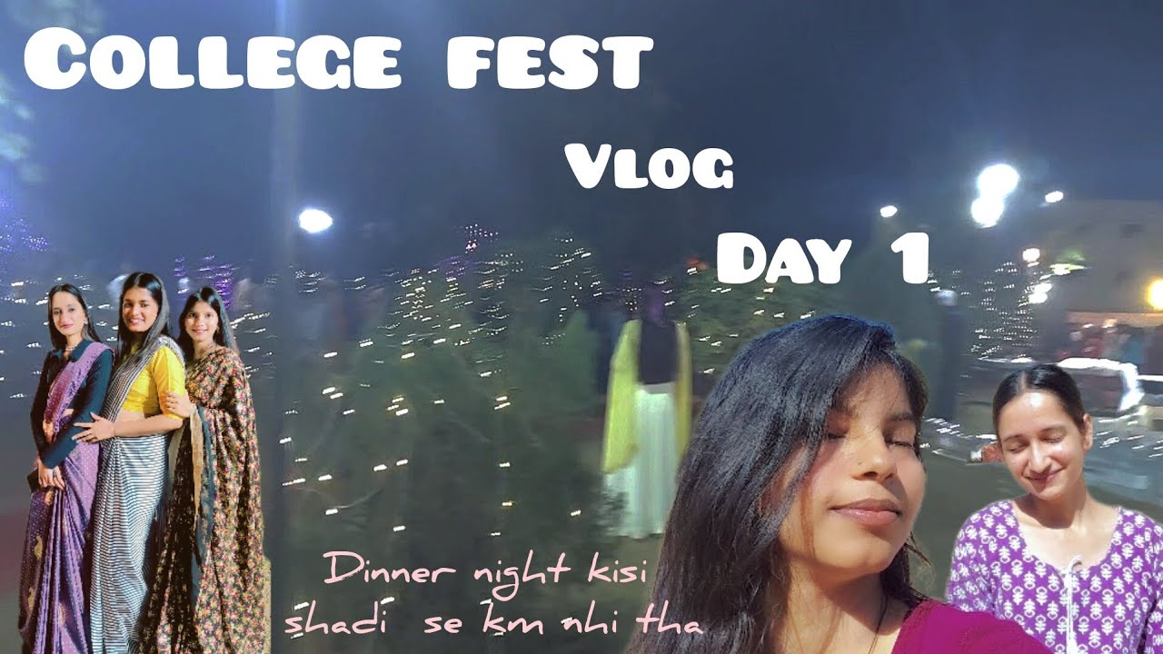 College fest| Day 1 - YouTube