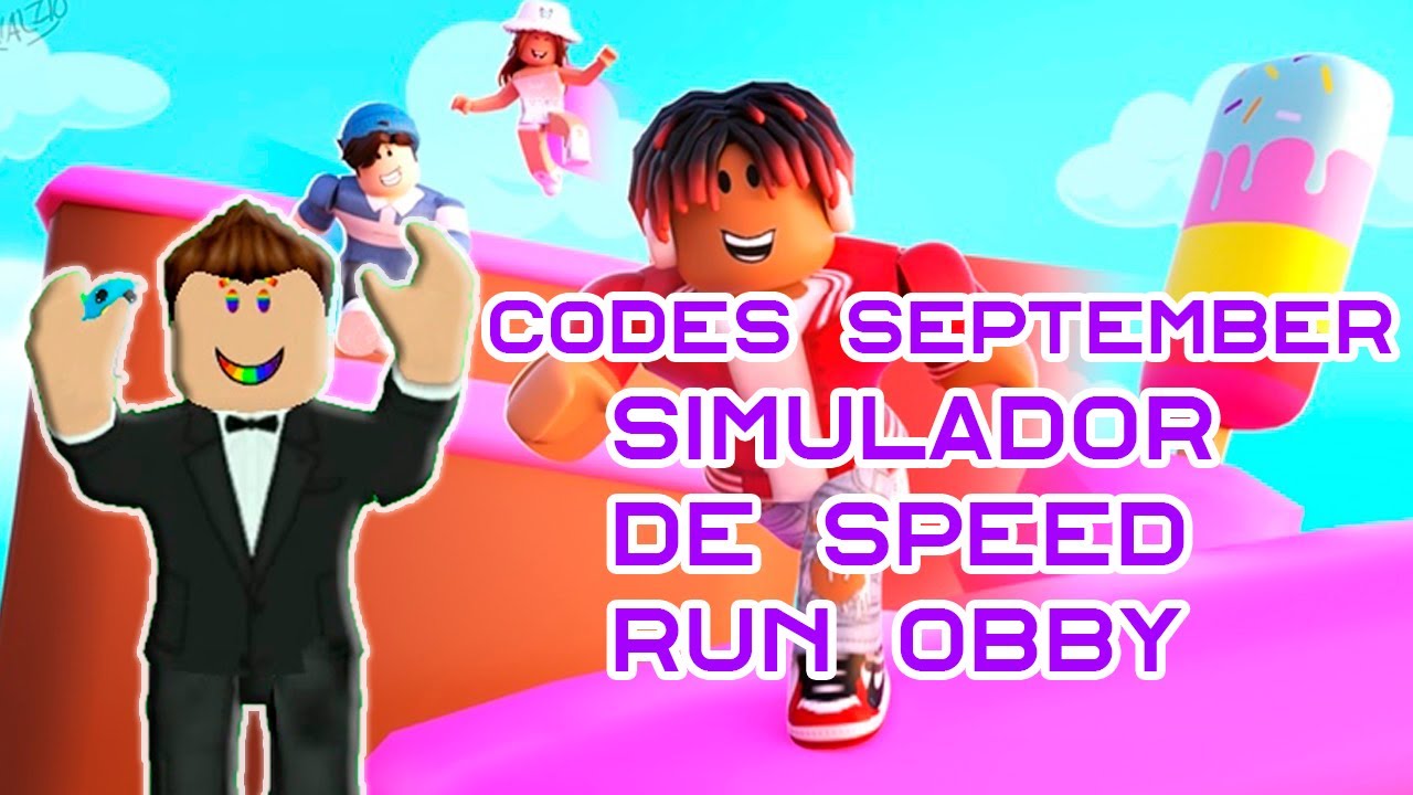 Codes Simulador de Speed Run Obby Septiembre en Roblox - YouTube