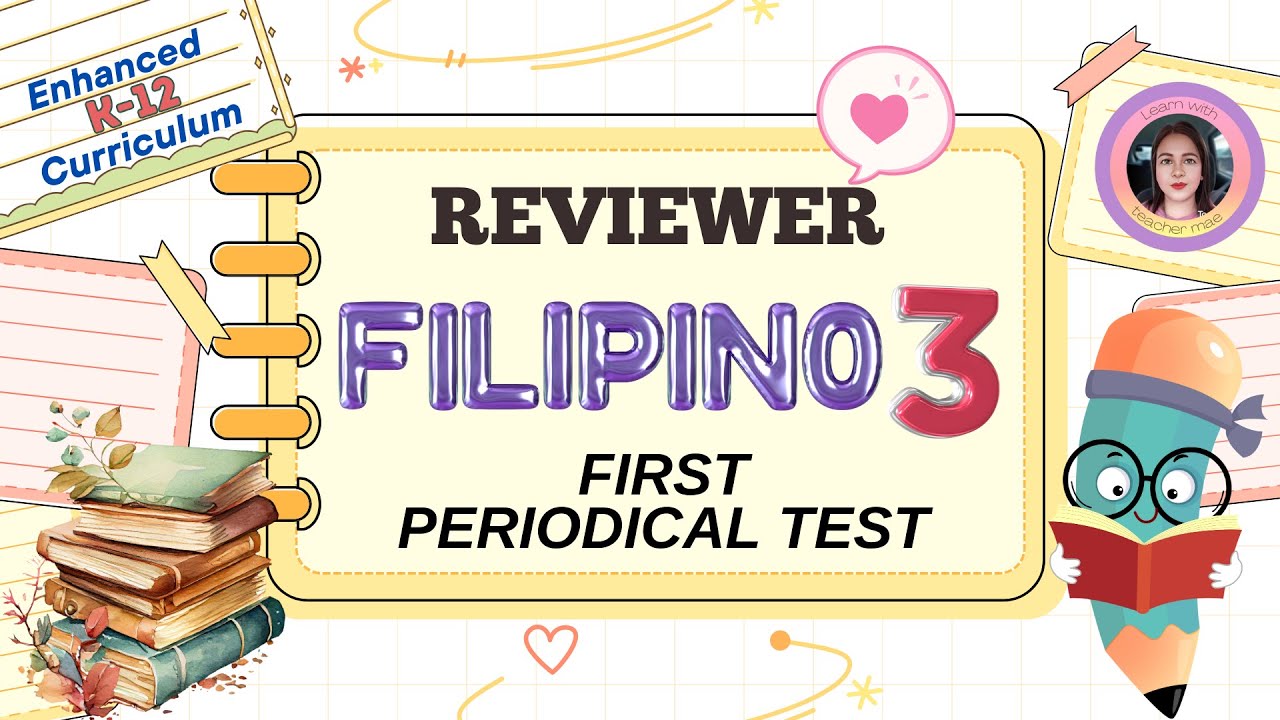 Filipino 3 First Periodical Test Reviewer Enhanced K-12 - YouTube