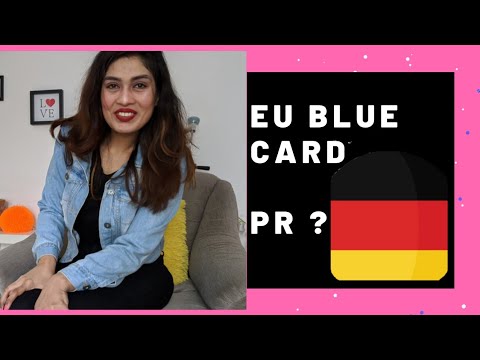 EU Blue Card Germany? Permanent Resident... - YouTube
