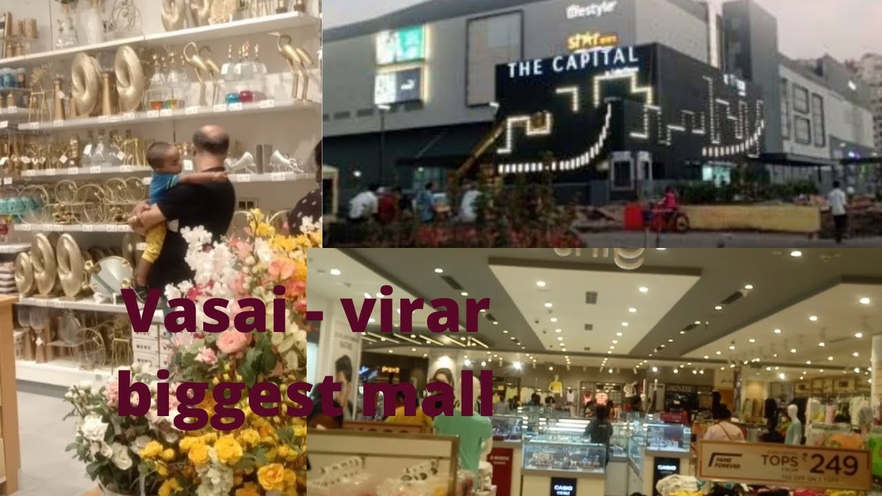 The Capital mall Nalasopara!! Biggest Shopping mall in Vasai - Virar ...