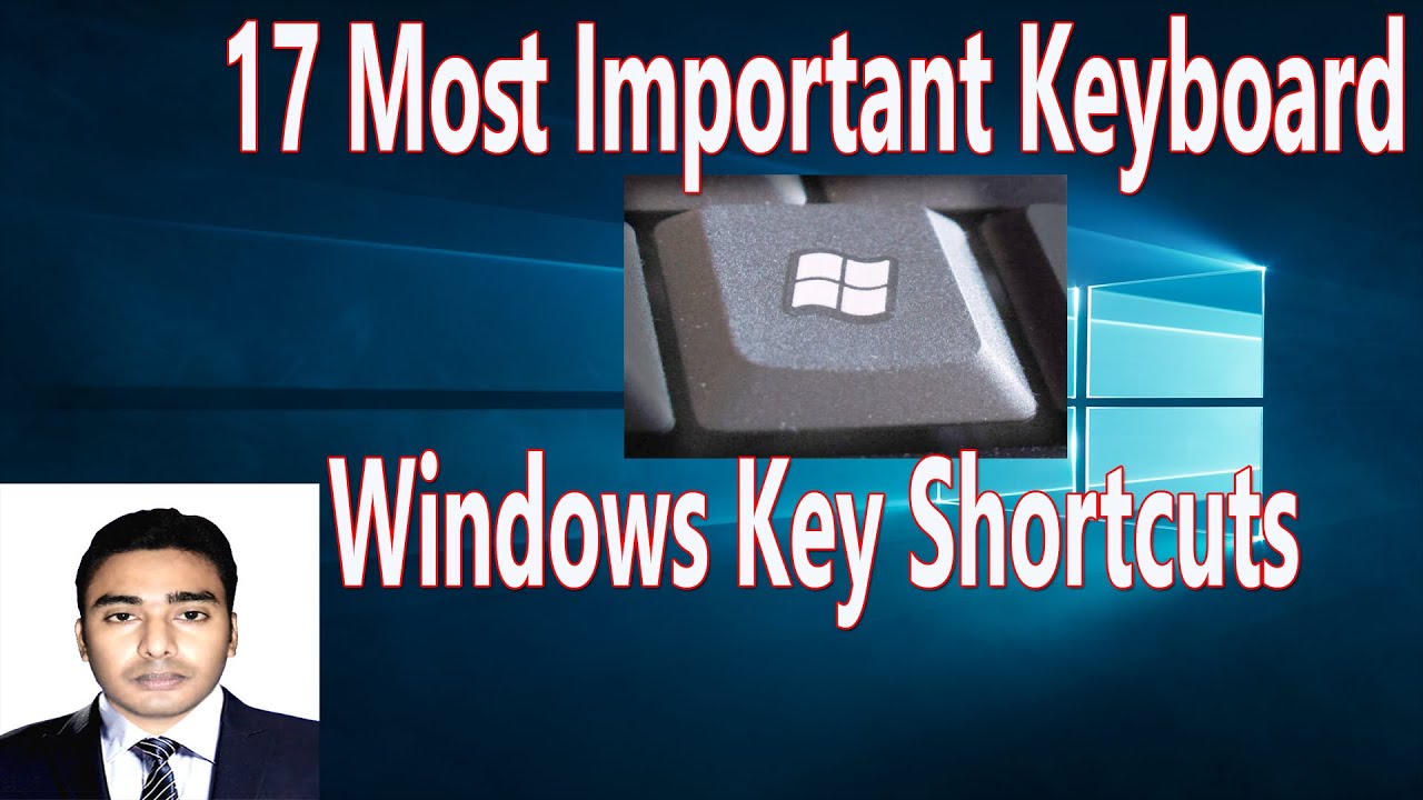 Most Important Windows Shortcuts Keys | উইন্ডোজ ১০ কিবোর্ড শর্টকার্ট ...