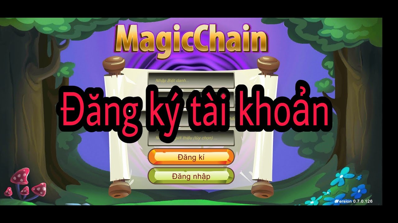 Hướng dẫn tạo tài khoản game magicchain mới nhất - YouTube