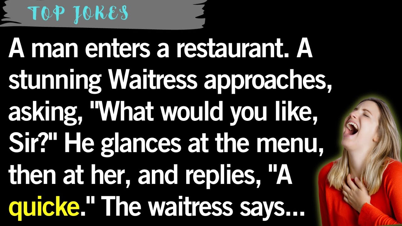 🤣A man Goes To a Restaurant and ask Waitress, (Prepare to Laugh ...