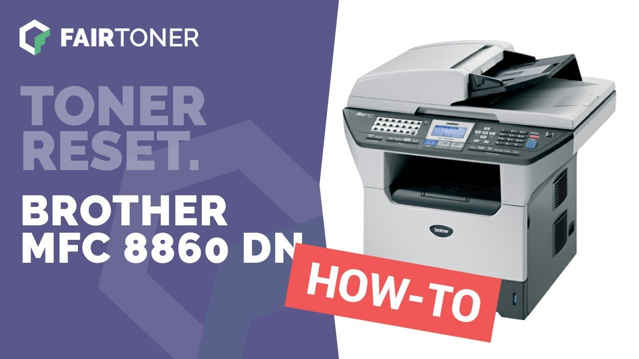 Anleitung: Brother MFC 8860 DN Toner Reset 🛠 - YouTube