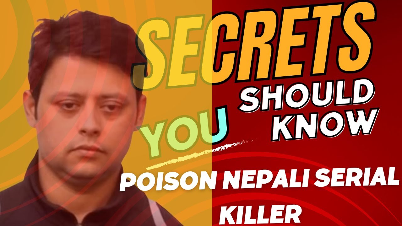 STORY OF NEPALI POISON SERIAL KILLER ||@onlyTruecrimestory #crime # ...