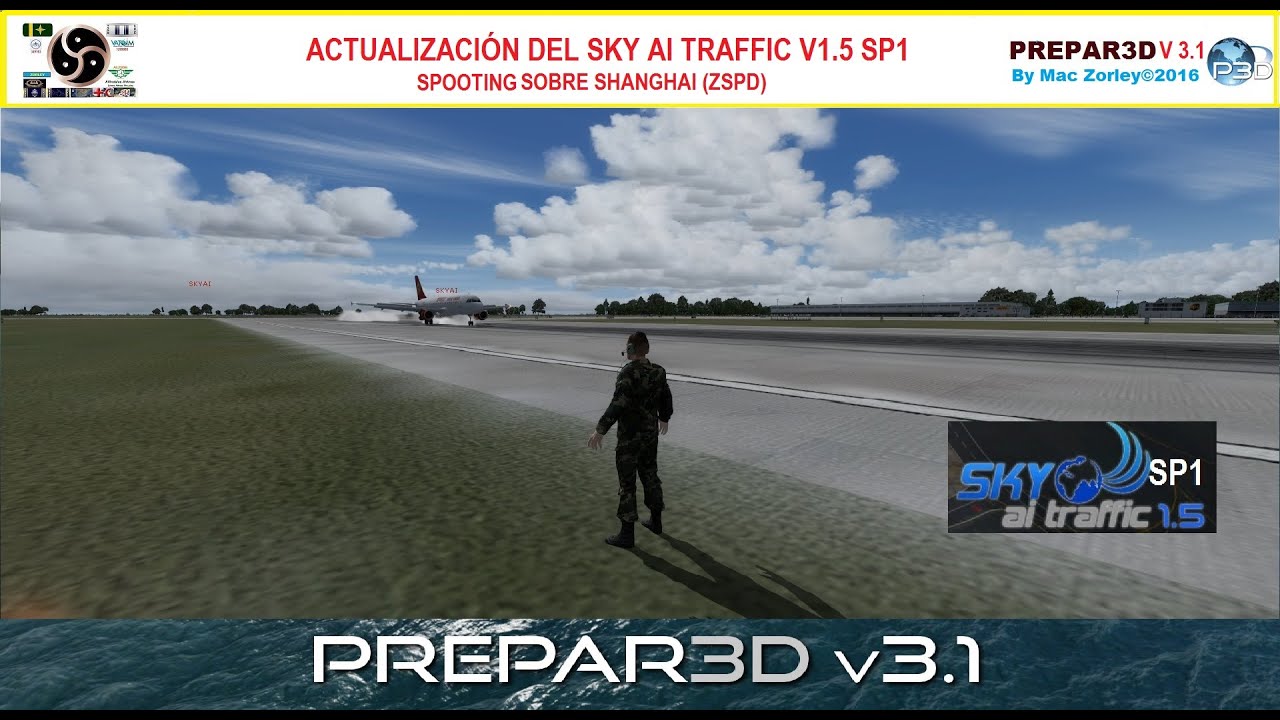 [P3D V3.1] Nuevo SP1 para el Sky AI Traffic V1.5 - YouTube