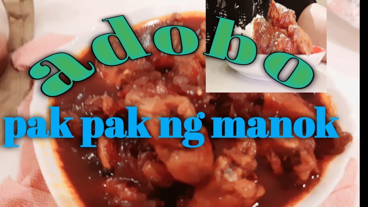 ADOBONG PAK PAK NG MANOK @elzkiecasasvlog - YouTube