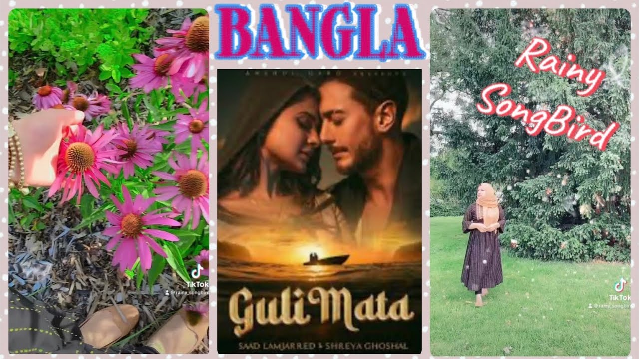 Guli Mata in Bangla Version 🥰 New Bangla song. - YouTube