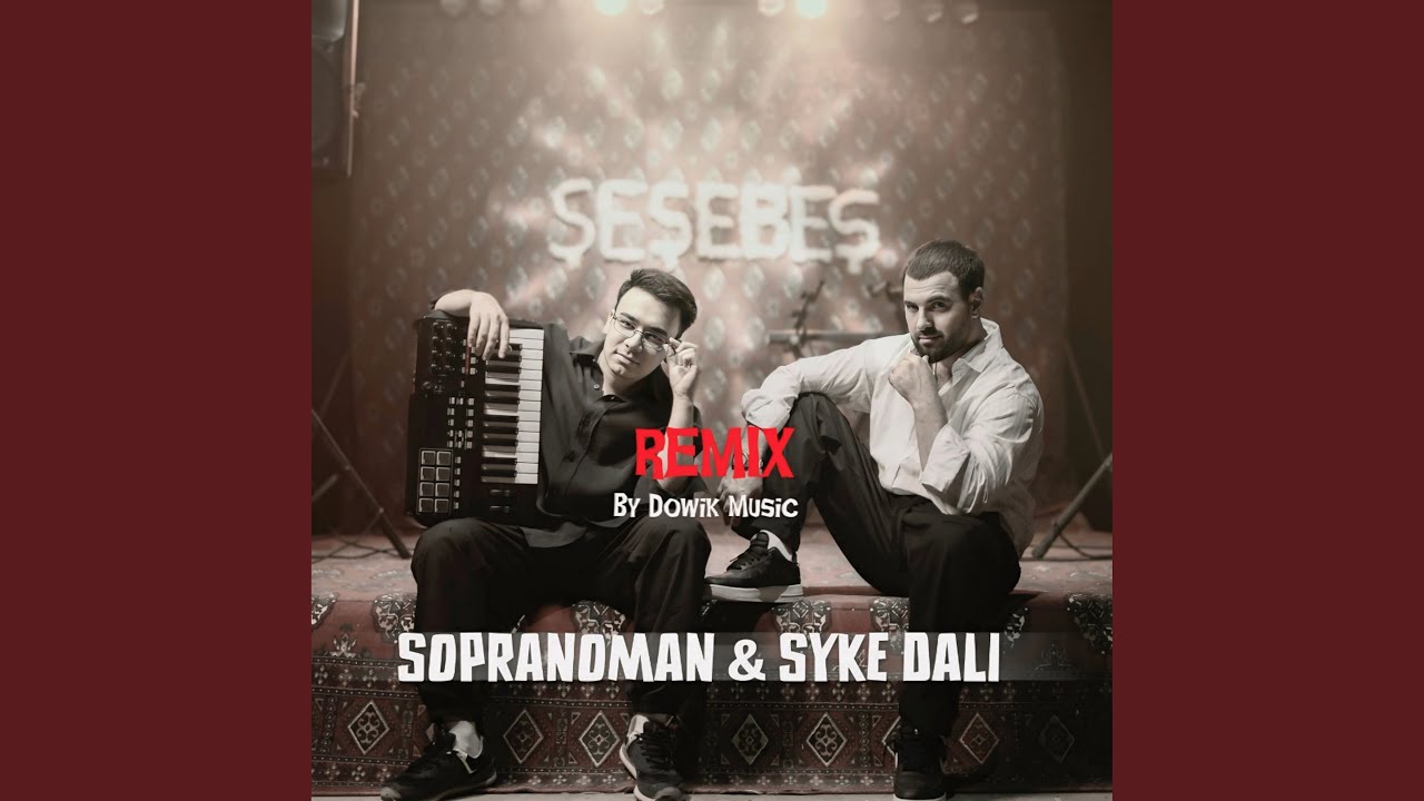 Şeşebeş (Remix By Dowik Music) - YouTube