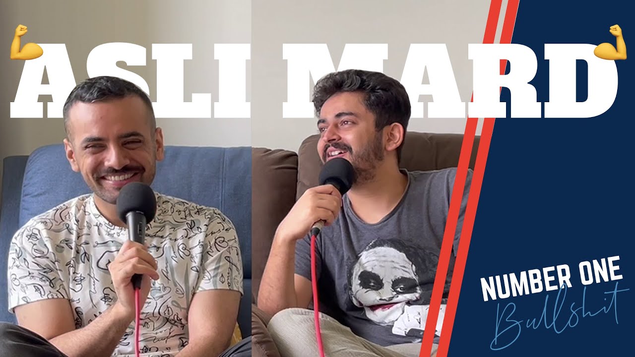 NOB Podcast S2E7: ASLI MARD | ft. @ChiragPanjwani | @ShashwatMaheshwari ...