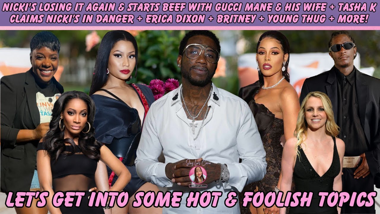 Nicki Starts Beef w/Gucci & His Wife + Tasha K Says Nicki’s in Danger ...