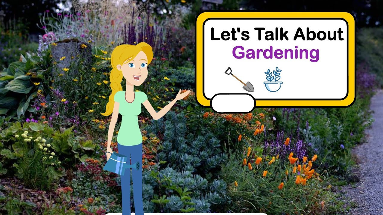 Let's Talk about Gardening - YouTube