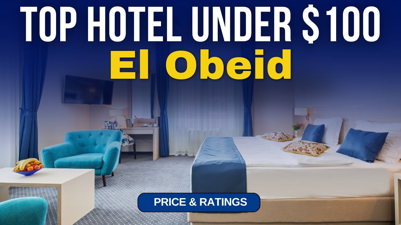 Budget Hotel in El Obeid under $100 | Best Hotel in El Obeid - YouTube