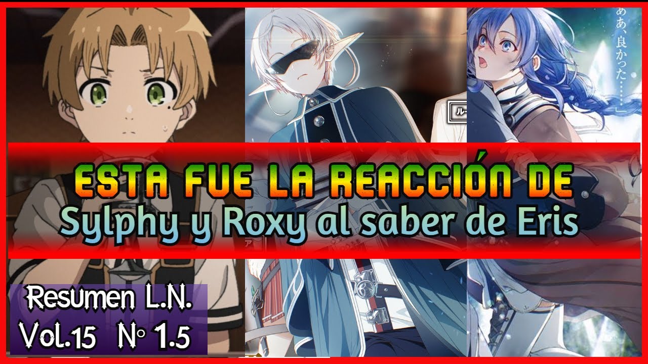 Esta fue la reacción de Sylphy y Roxy al saber de Eris| Mushoku T ...