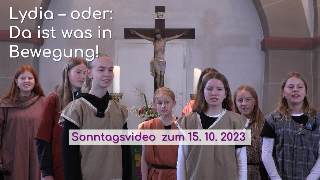 Sonntagsvideo zum 15. 10. 2023 | Lydia - oder: Da ist was in Bewegung ...