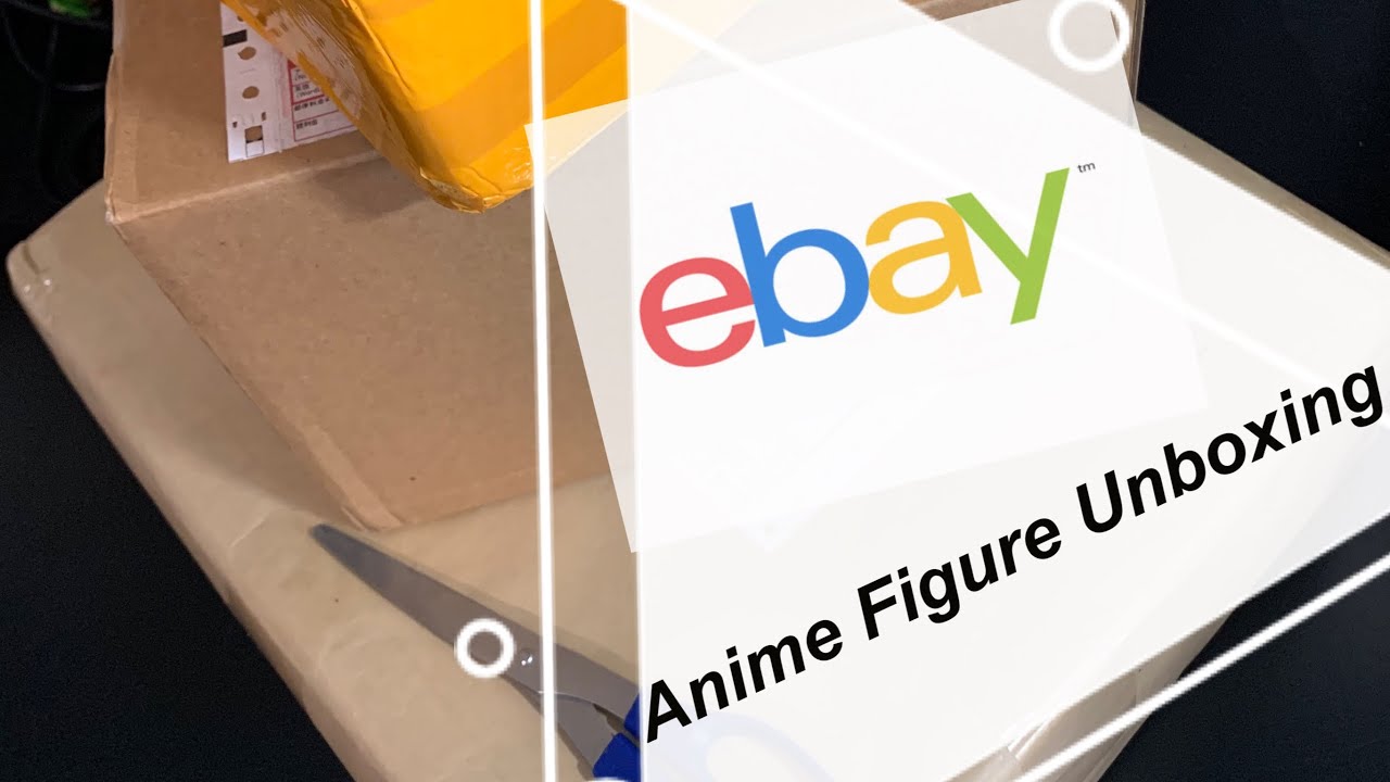 eBay anime figure unboxing - YouTube