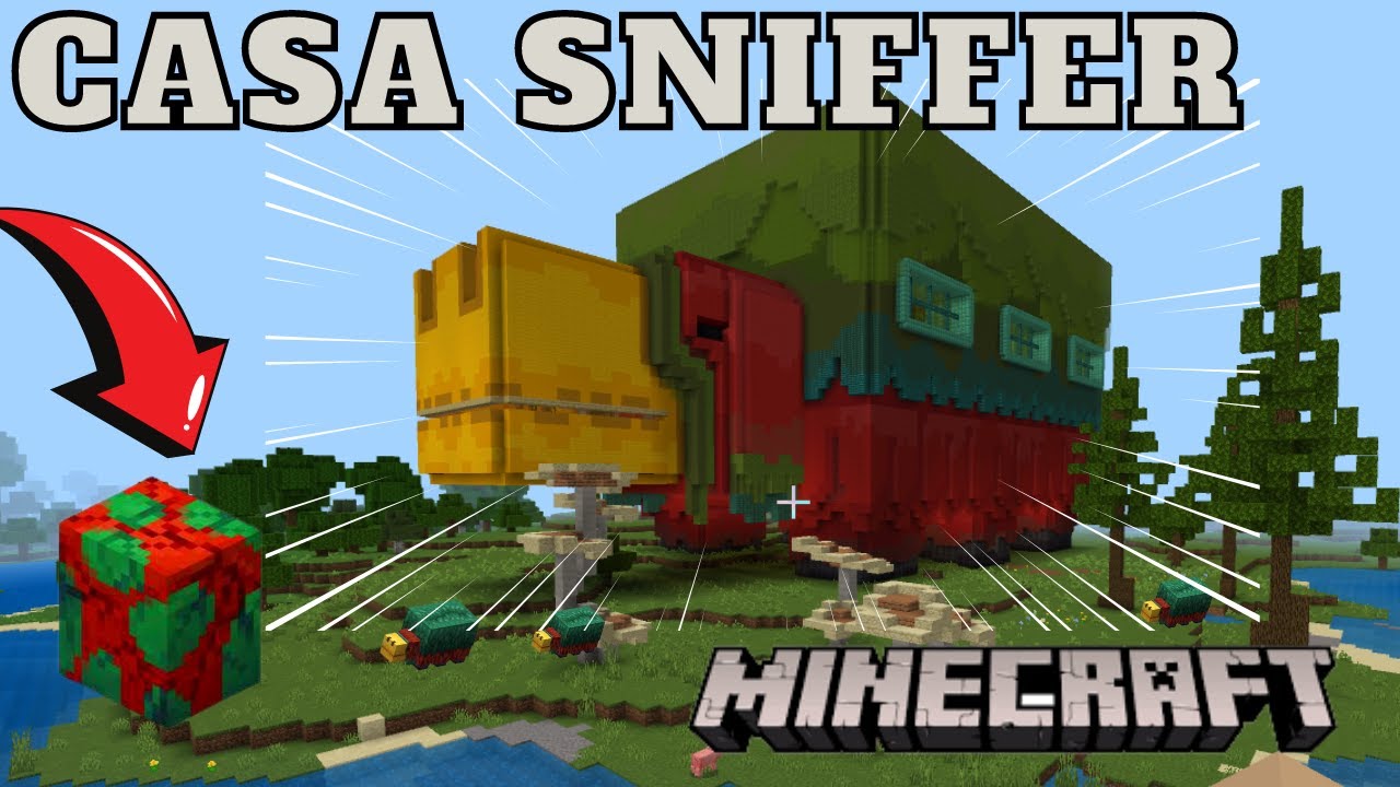 A CASA SNIFFER DO MINECRAFT É CHEIA DE SURPRESAS #minecraft #sniffer ...