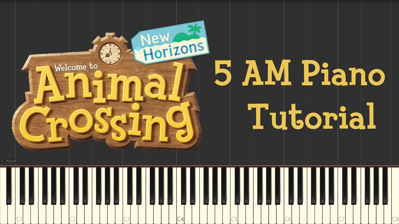 Animal Crossing: New Horizons - 5AM Piano Tutorial - YouTube