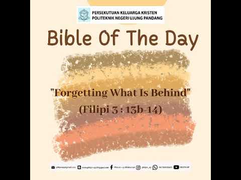 Bible of The Day | Forgetting What Is Behind - YouTube