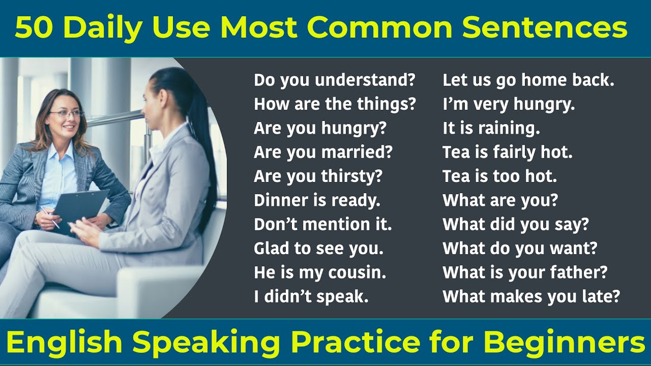 50 Daily Use Most Common Sentences || Sentences for conversations ...