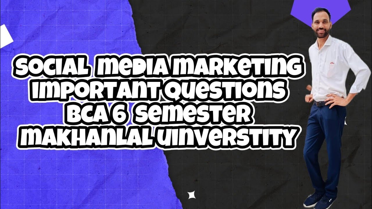 social media marketing| bca|#makhanlaluniversity| #importantquestions|# ...