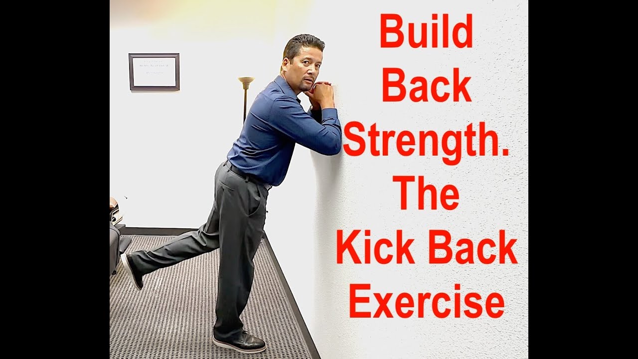 Get a Stronger Back. Do the Kick Back. Euclid Chiropractic Upland, CA ...