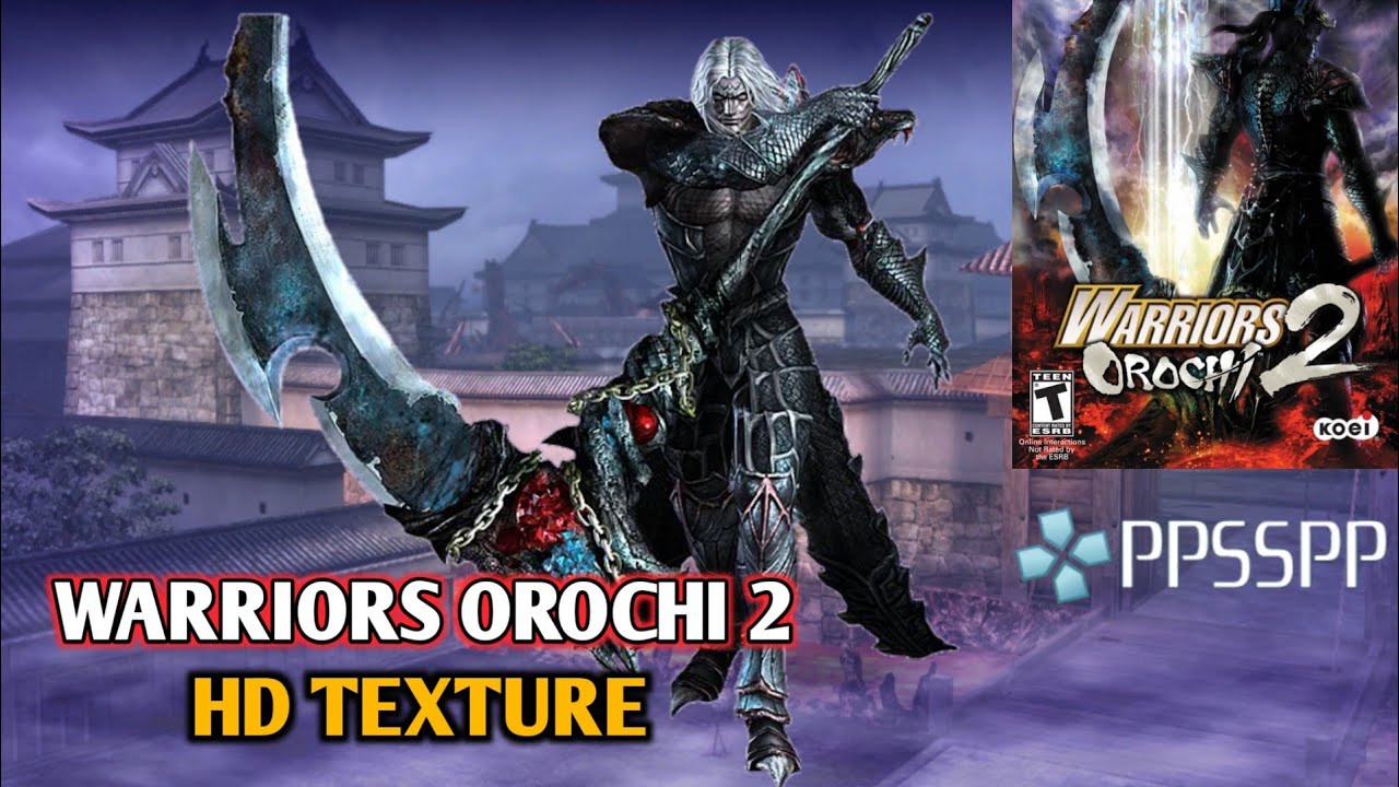 WARRIORS OROCHI 2 HD TEXTURE PROJECTS - YouTube