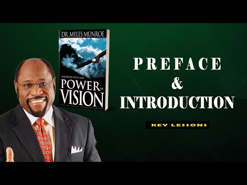 The Principles & Power of Vision | Dr. Myles Munroe | Key Reflections ...