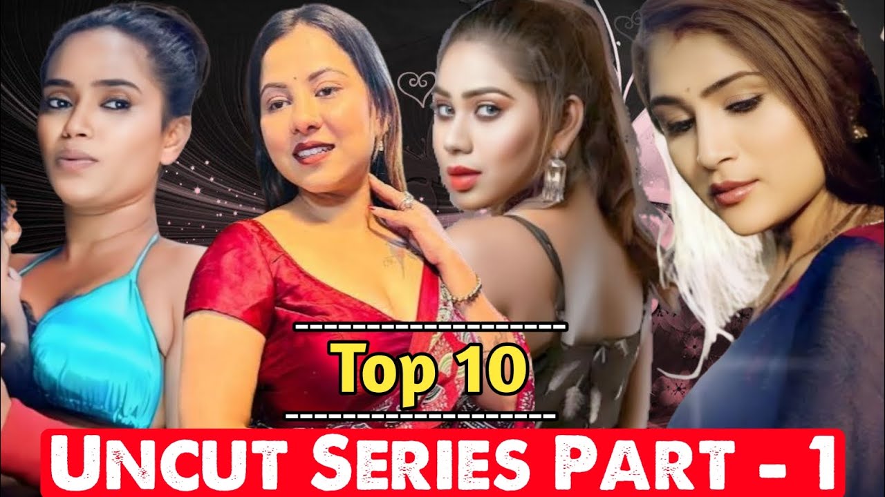 ( Top - 10 ) Uncut Series Part - 1 | Best Series🥰| Hiral Radiya | Tina ...