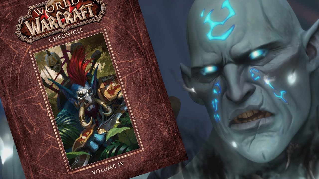The Story Of Warcraft Chronicles Volume 4 [Lore] - YouTube