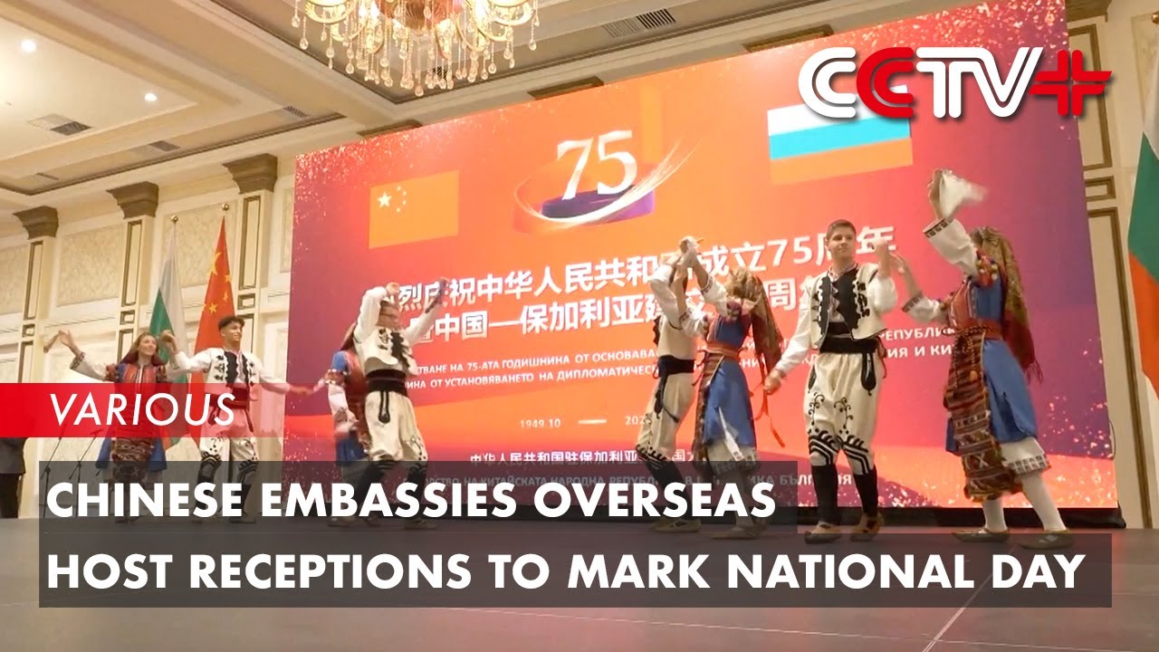 Chinese Embassies Overseas Host Receptions to Mark National Day - YouTube