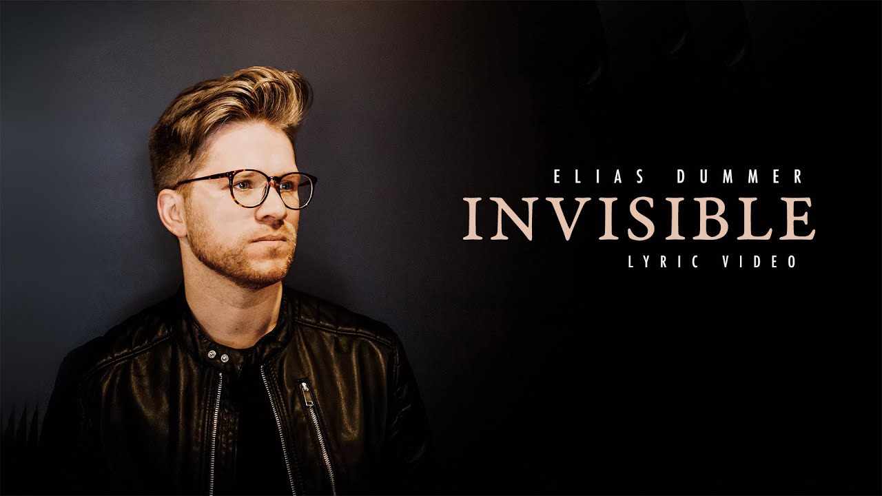 Elias Dummer - Invisible (Official Lyric Video) - YouTube