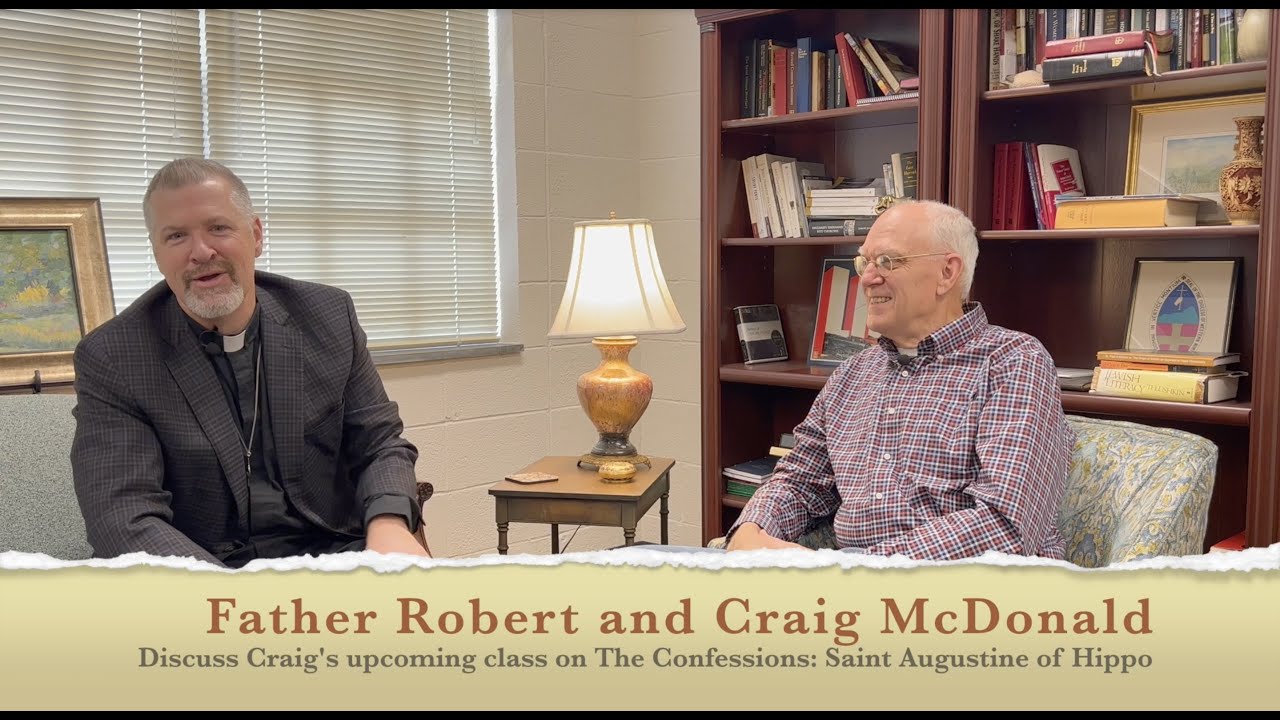 Father Robert and Craig McDonald discuss upcoming class - YouTube
