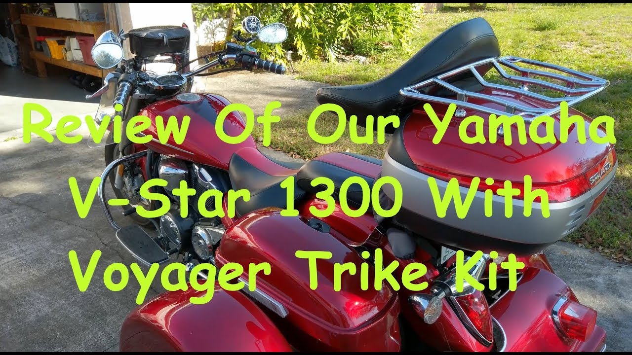 Review Of Our Yamaha V Star 1300 With Voyager Trike Kit - YouTube