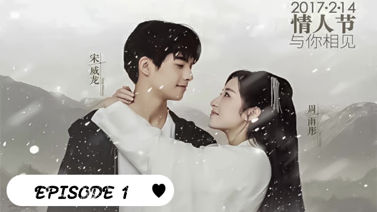 Long For You Episode 1 | ENGLISH and CHINSE SUB | Zhou Yutong /Song ...
